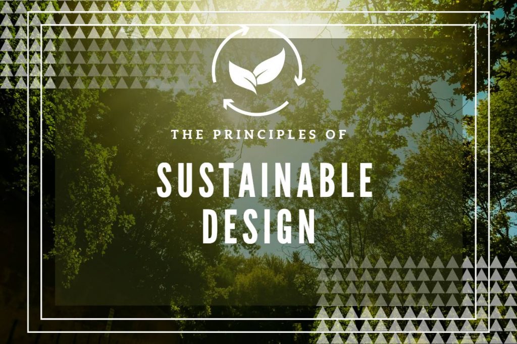 What Is Sustainable Design - Concept & Principles - Sustainability Canada